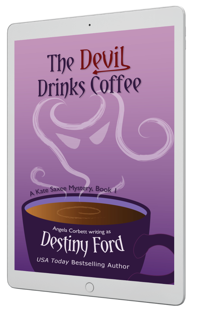 The Devil Drinks Coffee, A Kate Saxee Mystery Series (Book 1) – Angela ...